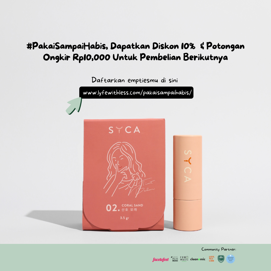 Local Brand SYCA, Selalu Memastikan Produknya “Reusable” – Lyfe With Less